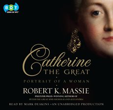 Catherine the Great Audiobook by Robert K. Massie - hoopla