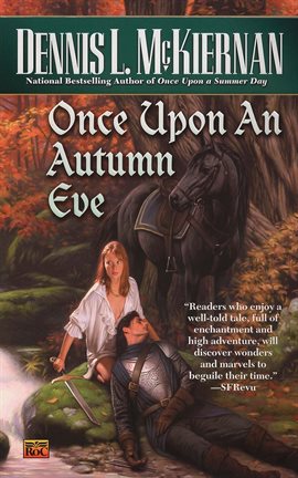 Once Upon an Autumn Eve Ebook by Dennis L. McKiernan - hoopla