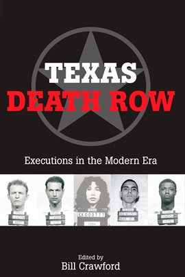 Texas Death Row Ebook by Bill Crawford - hoopla