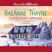 Evergreen Springs Audiobook by Raeanne Thayne - hoopla