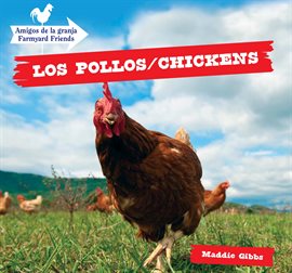 Los pollos / Chickens Ebook by Maddie Gibbs - hoopla
