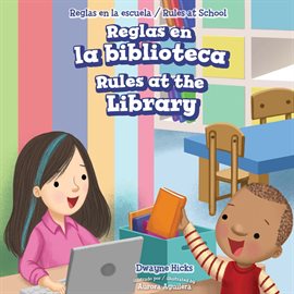 Reglas en la biblioteca / Rules at the Library Ebook by Dwayne Hicks ...