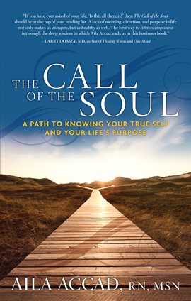The Call of Soul Ebook by Aila Accad - hoopla