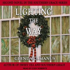 Lighting The Way Audiobook by Glenda C. Manus - hoopla