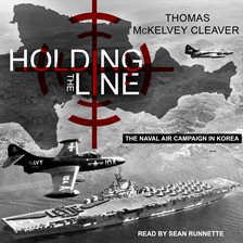Holding the Line Audiobook by Thomas McKelvey Cleaver - hoopla