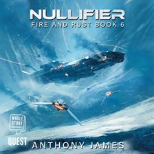 Nullifier Audiobook by Anthony James - hoopla