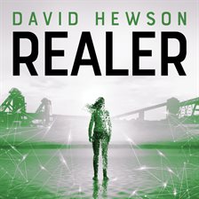 Realer Audiobook by David Hewson - hoopla