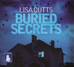 Buried Secrets Audiobook by Lisa Cutts - hoopla